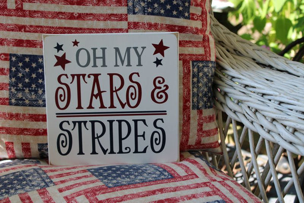 Oh My Stars and Stripes Wood Sign Americana 4th of July Patriotic ...