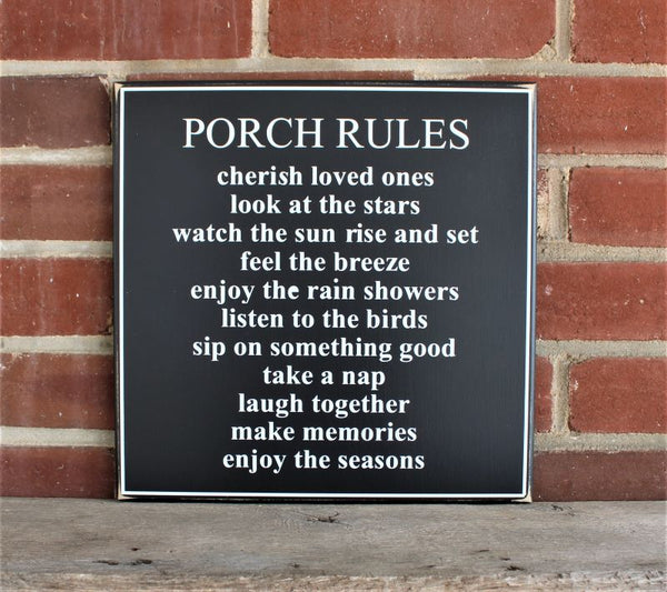 Porch Rules Wood Sign Handcrafted – Country Workshop